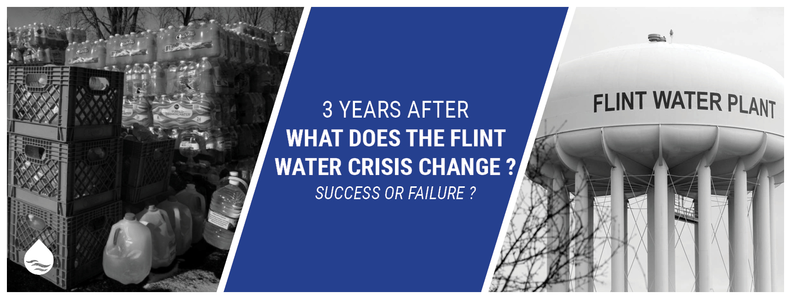 3 years- What does the Flint water crisis change?